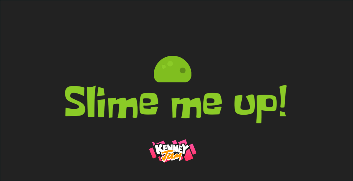 Slime me up! by Indierama for Kenney Jam 2022 - itch.io