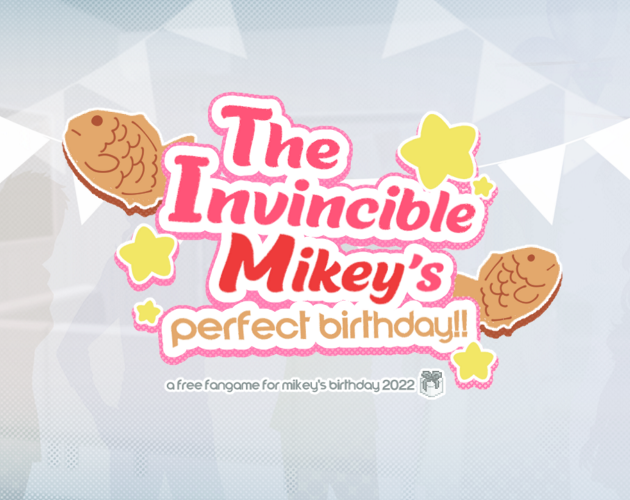 The Invincible Mikey's Perfect Birthday!! by jikkyuu for Yaoi Game Jam ...