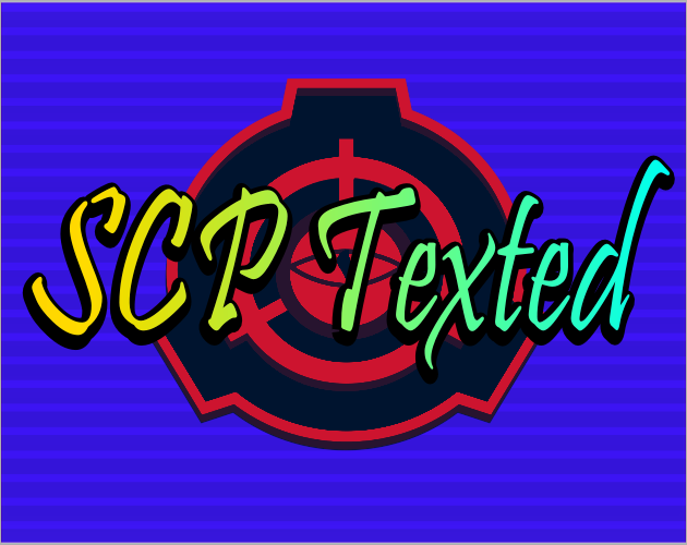 SCP Texted by JoacoN