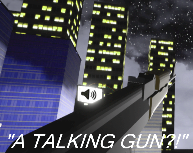 a Talking gun by StepGames