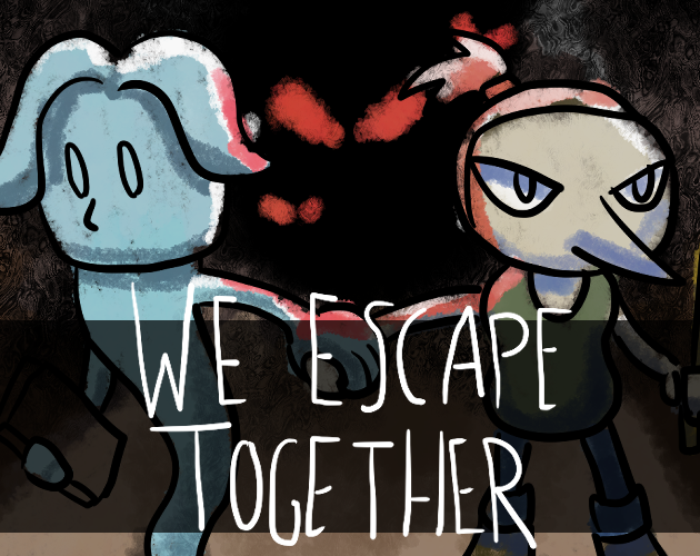 We escape together by Lyrdinn