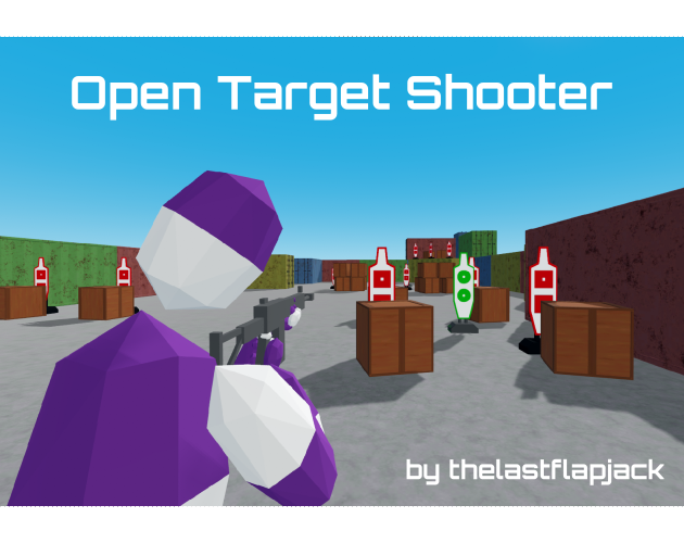 Open Target Shooter by thelastflapjack
