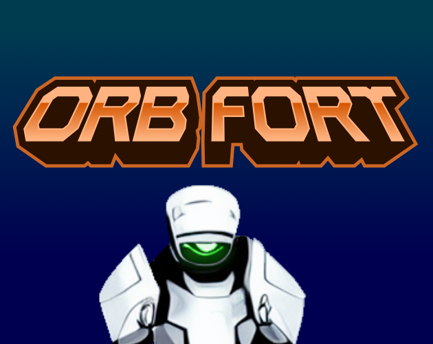 Orb Fort (Alpha version) - Available for download at Steam and Itch.io ...