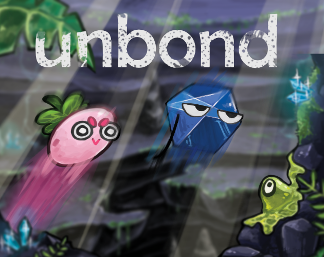 unbond. by HotPotatoSquared