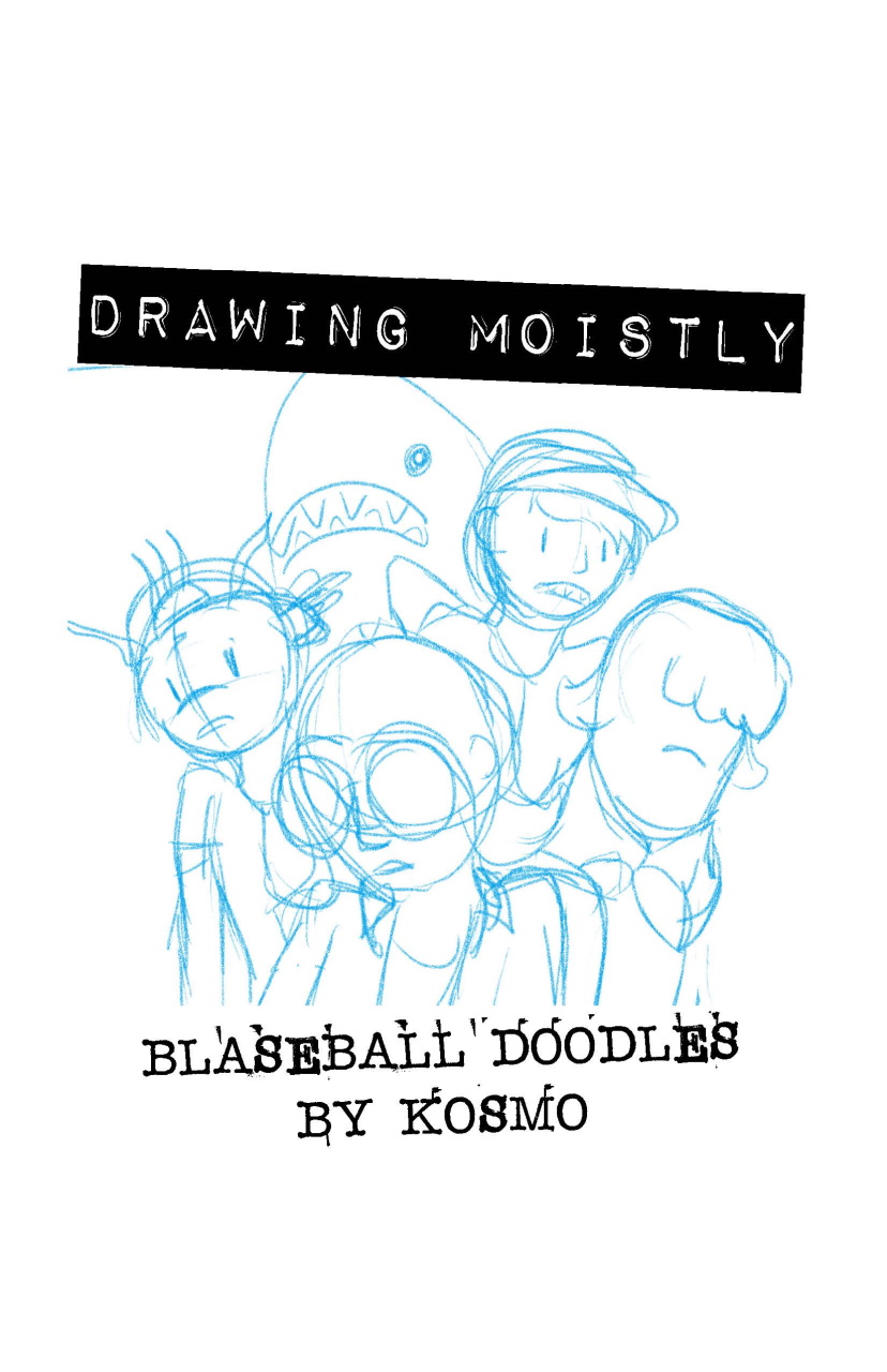 Drawing Moistly by Kosmoŝipo