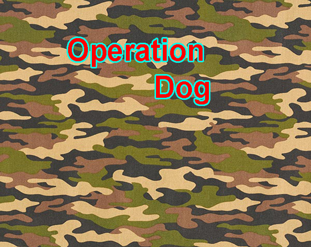 Operation Dog by Bardon
