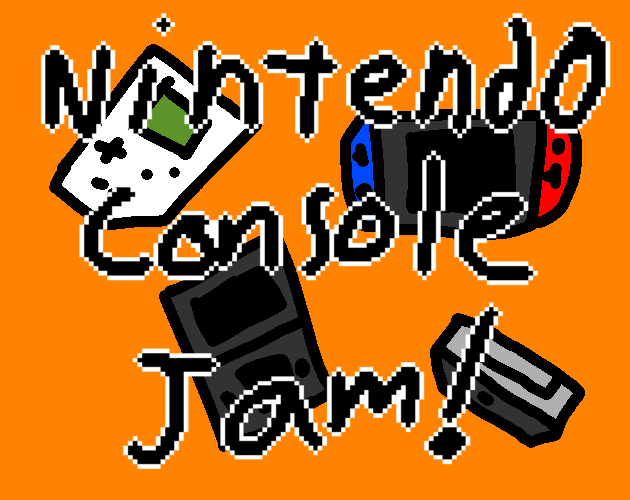 BowersIndustry's Nintendo Game Jam! - itch.io