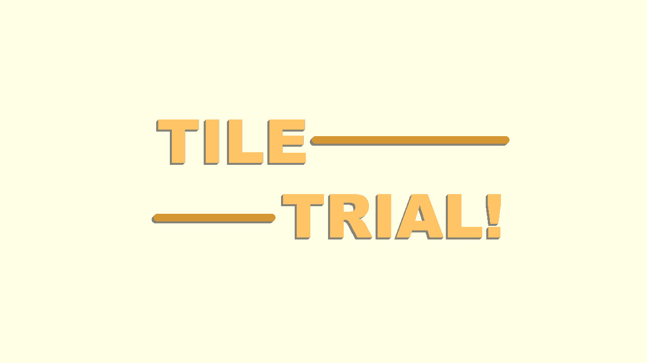Tile Trial! by Cloaked Games