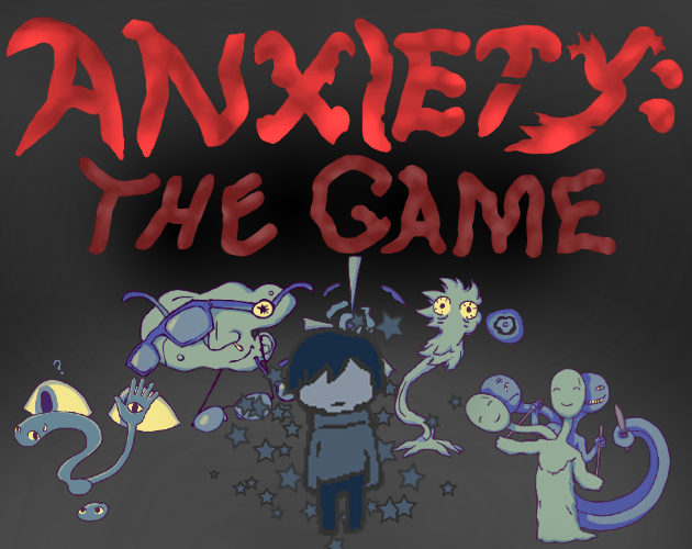 Anxiety: The Game by EmptyWisp, ImpGiraffe, toadletgames