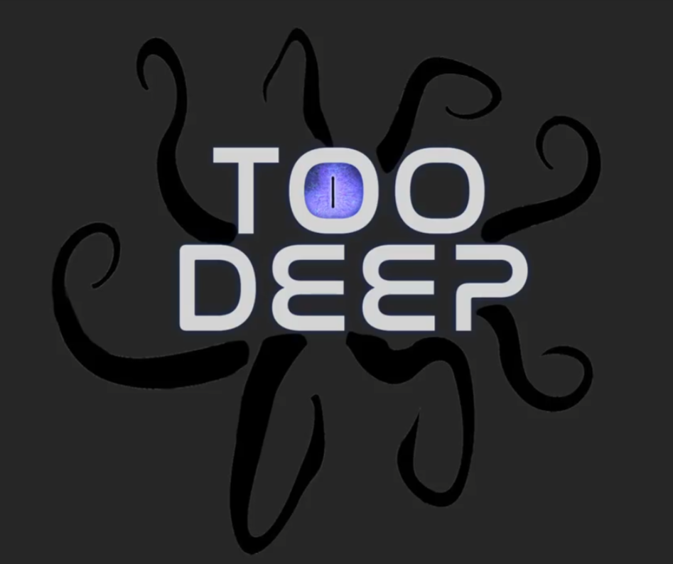 Too Deep by Berwan Güler, SOR1LA, erlingdammandersen, AndersGron
