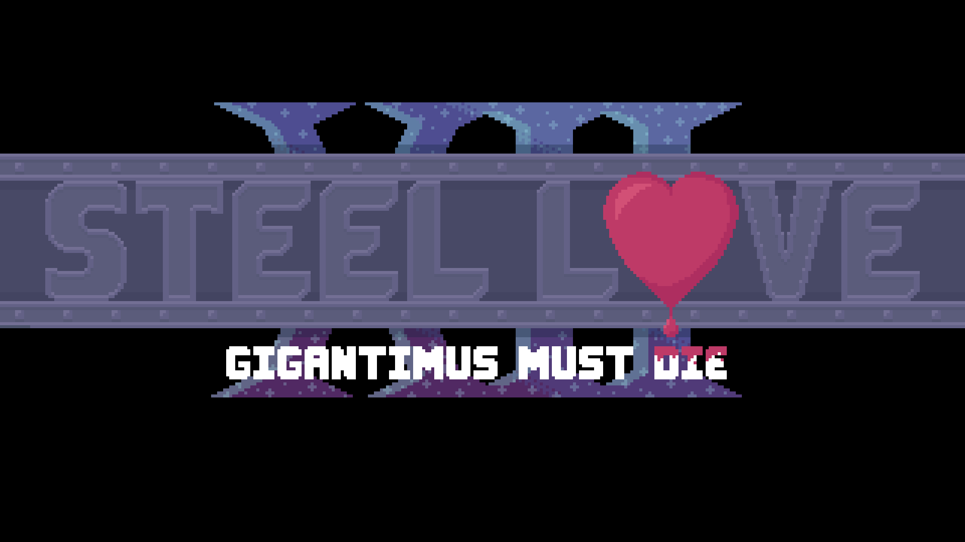 Steel Love XII - Gigantimus Must Die by segatapes