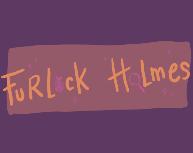 Furlock Holmes by HwaitingDreamer, vkaufman, Jeff Row