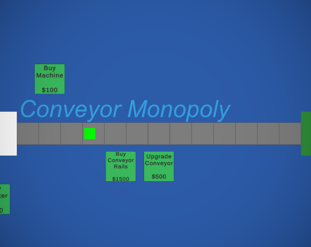 Conveyor Monopoly Prototype by baconation
