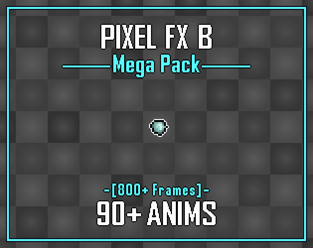 [Mega Pack] Pixel FX B by Admurin
