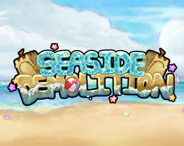 Seaside Demolition by Kozmic Studios