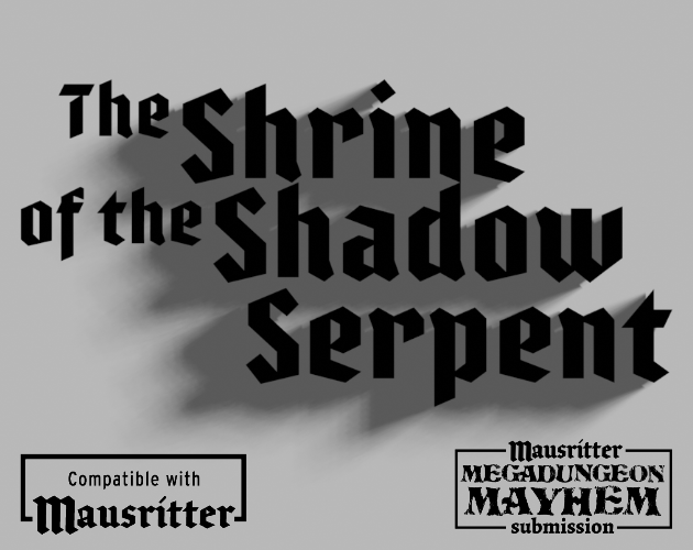 The Shrine of the Shadow Serpent by BuchPlays