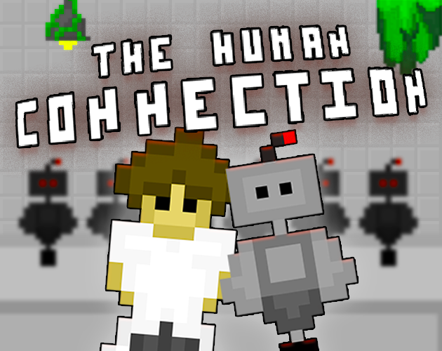 The Human Connection by 7SevenStudios, ClawBoomGames