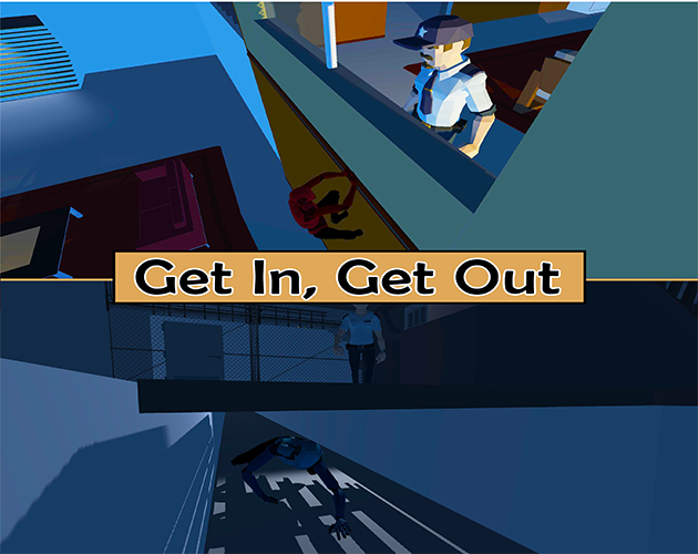 Get In, Get Out by Daniel Power