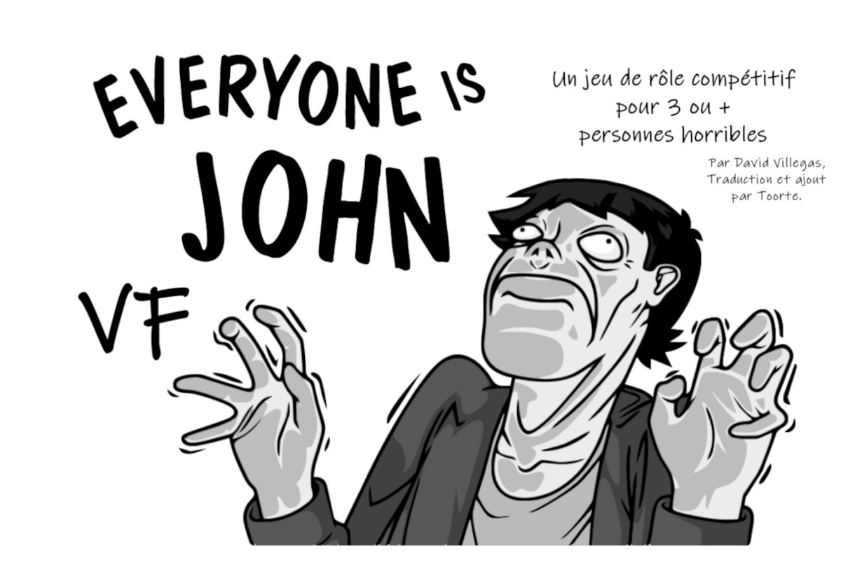 Everyone is John VF by Toorte au JDR