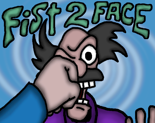 Fist 2 Face by RoadDust