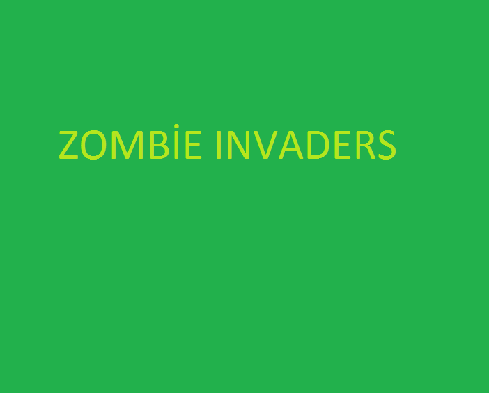 Zombie Invaders by kayra0555 for Bilişim ve Benim Dünyam Game Jam - itch.io