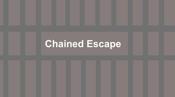 Chained Escape by madcat6799