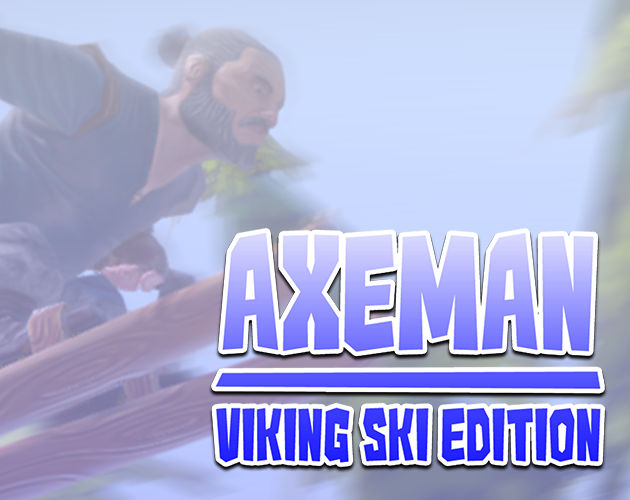 Axeman - Ski Edition by Ancient Obelisk Studio