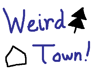 Weirdtown by zanesmith