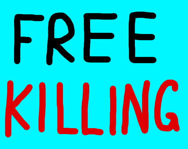 Free-Killing by Euan Hasketh