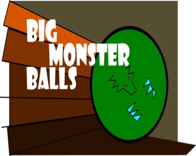 Big Monster Balls by lucasvinbr