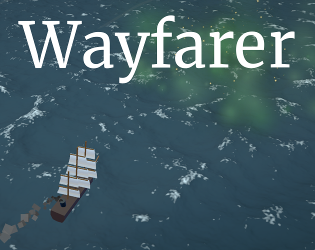 Wayfarer Prototype by Alexander Birke aka Out Of Bounds Games