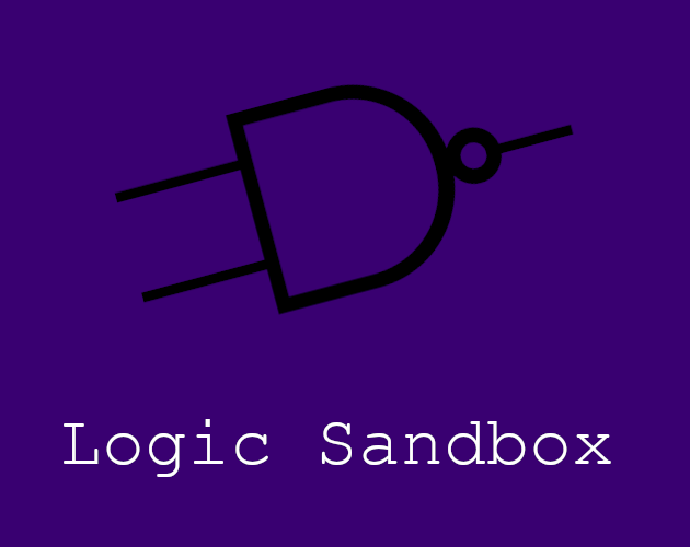 Logic Sandbox by BBQGiraffe